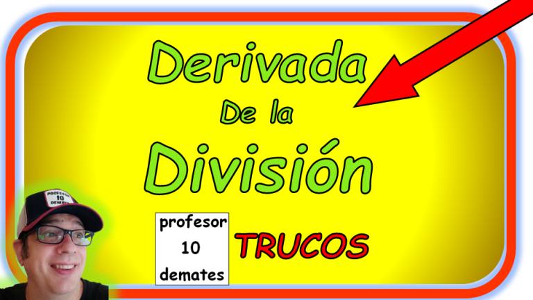DERIVADA DE LA DIVISIÓN Ejemplos y Ejercicios resueltos