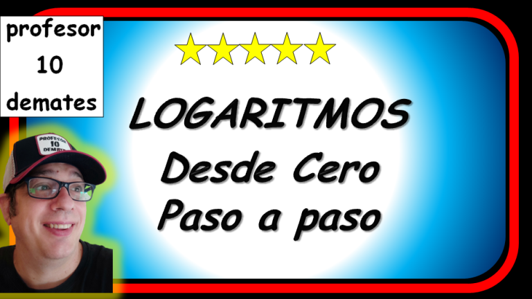 LOGARITMOS Desde cero Súper resumen Definición y propiedades ...