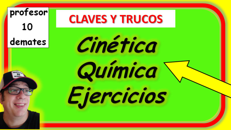 Cinética Química Ejercicios Resueltos Profesor10demates